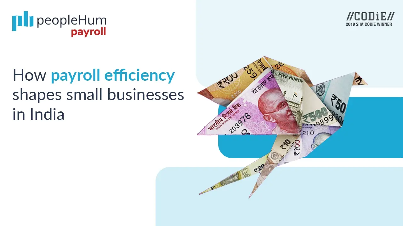 How payroll efficiency shapes small businesses in India | peopleHum